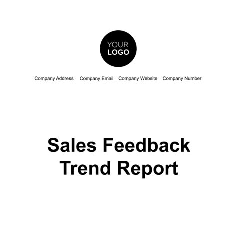 Free Sales Feedback Trend Report Template To Edit Online