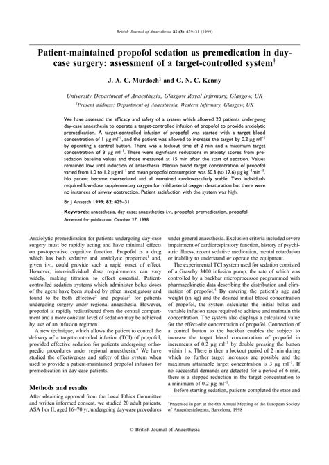Patient Maintained Propofol Sedation As Premedication In Day Case