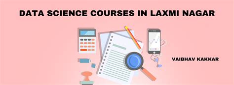 Top 10 Data Science Courses In Laxmi Nagar With Placements