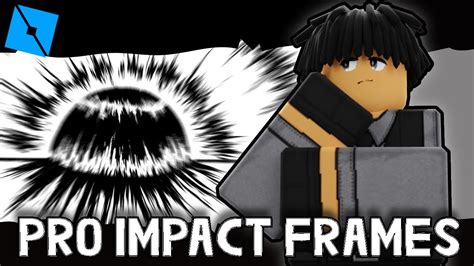 How To Impact Frames Like A Pro Roblox Studio Youtube