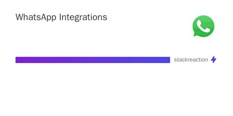Whatsapp Integration And Workflow Automation 2025 Stackreaction