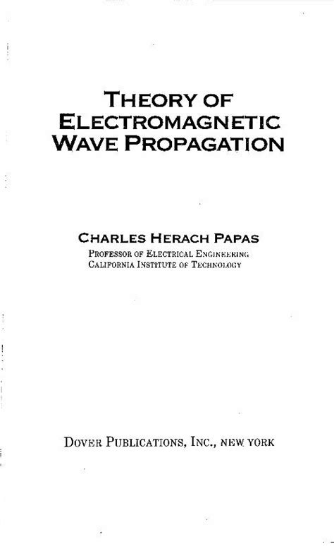 Pdf Theory Of Electromagnetic Wave Propagation Dokumen Tips