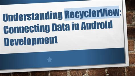 Understanding RecyclerView Connecting Data In Android Development YouTube