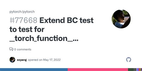 Extend Bc Test To Test For Torchfunction Overridability · Issue