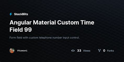 Angular Material Custom Time Field 99 StackBlitz