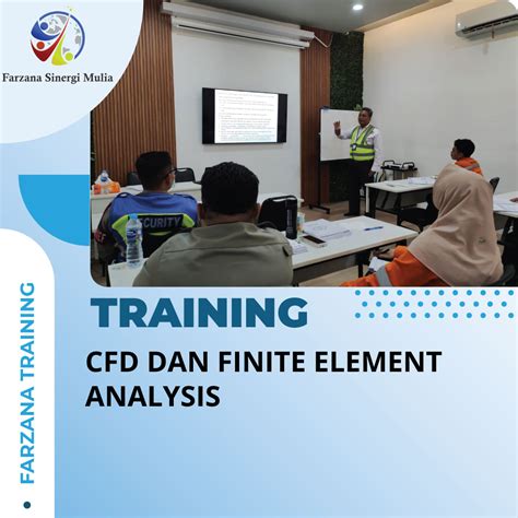 Training Cfd Dan Finite Element Analysis Farzana Training Uncategorized