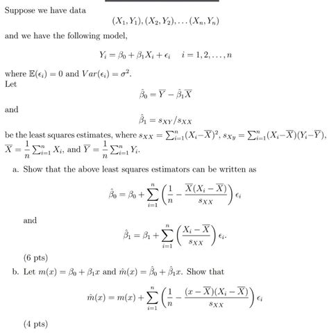 Solved Suppose We Have Data X1 Y1 X2 Y2 Xn Yn And We Chegg Com