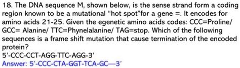 video solution the dna sequence m shown below is the sense strand