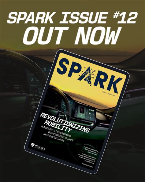 Spark Issue 12 Is Out Now Humber Communiqué