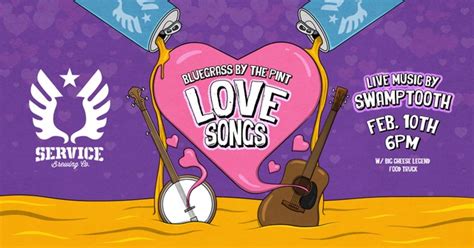 Bluegrass By The Pint Love Song Edition Service Brewing Co