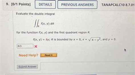 Solved Double Integral Evaluate The Double Integral Rfx