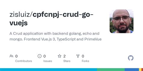 Github Zisluizcpfcnpj Crud Go Vuejs A Crud Application With Backend Golang Echo And Mongo