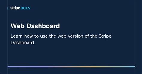 Web Dashboard Stripe Documentation