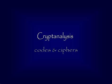 Ppt Simple Substitution Ciphers Explore Cryptanalysis Techniques Powerpoint Presentation Id