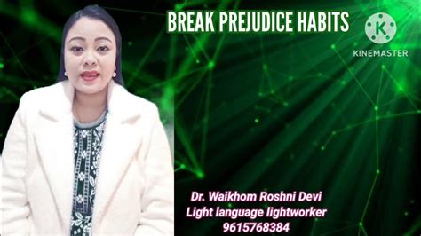 Break Prejudice Habits Lightlanguage Youtube