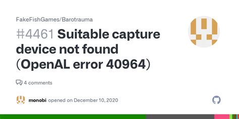 Suitable Capture Device Not Found Openal Error 40964 · Issue 4461