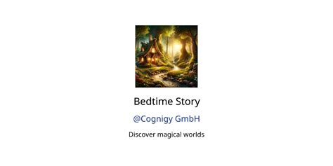 Bedtime Story Gpts Features And Functions Examples And Prompts Gpt Store