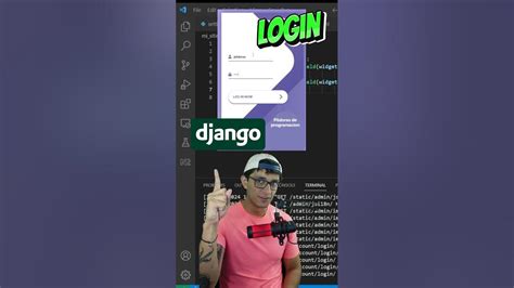 Parte I Creando Un Login Con Django Programacion Python Django Desarrolloweb Youtube