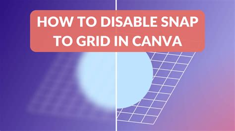 How To Disable Snap To Grid In Canva Template Fonts