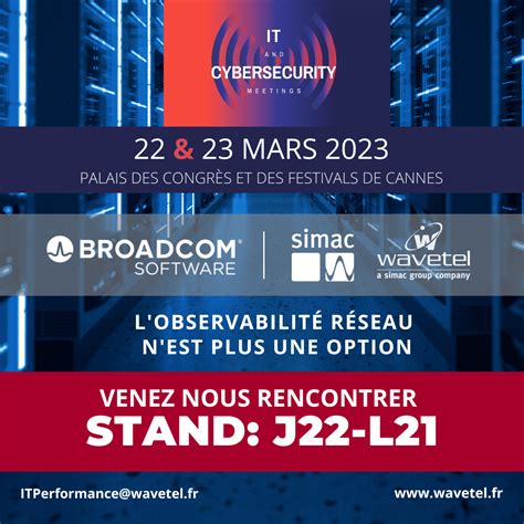 Wavetel Expose à It And Cybersecurity Meetings