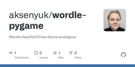 Github Aksenyukwordle Pygame Wordle Newyorktimes Game Analogous