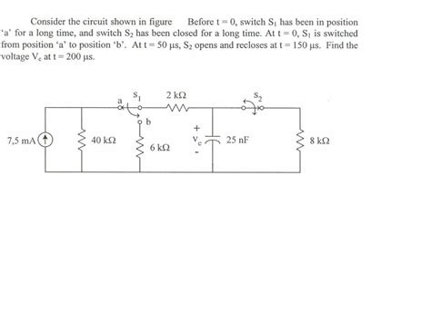 Solved Consider The Circuit Shown In Figure Before T Chegg