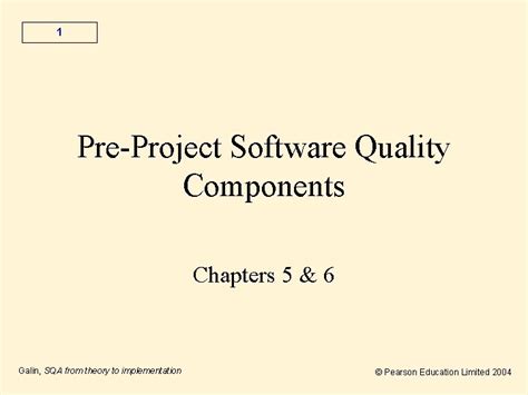 1 Preproject Software Quality Components Chapters 5 6