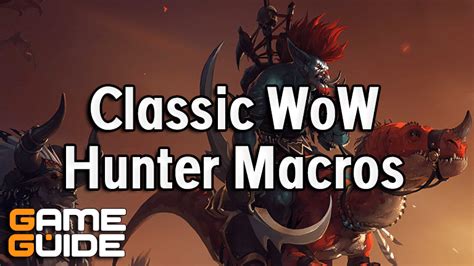 Wow Classic Hunter Macros Classic Era And Hardcore