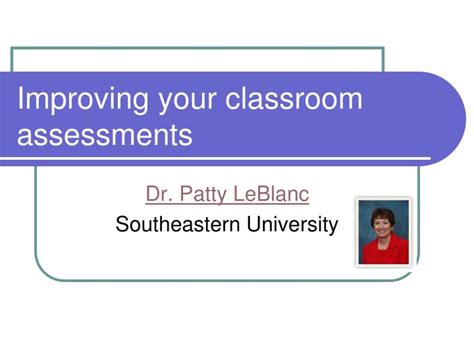 Ppt Improving Your Classroom Assessments Powerpoint Presentation Free Download Id 6949761