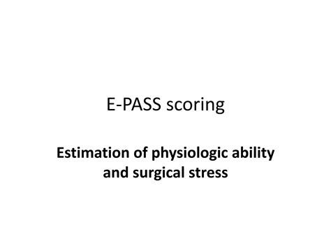 E Pass Scoring Ppt