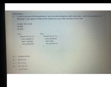 solved 5 00 points 5 t1 and t2 are two posix threads and