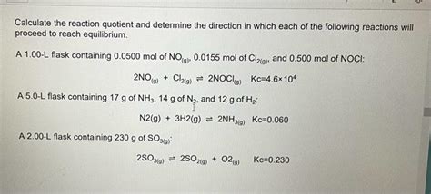 Solved Calculate The Reaction Quotient And Determine The Chegg Com