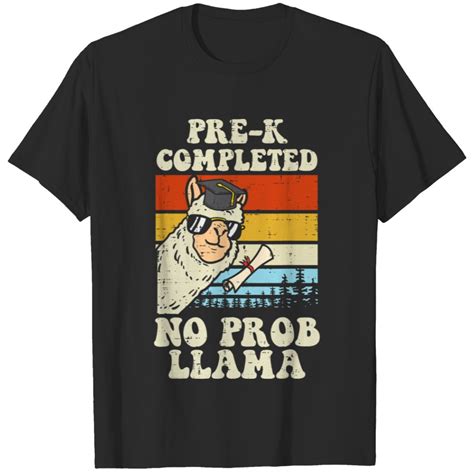 Lama Llama Prek Completed No Prob Llama Retro Last Day Alpaca T Shirts Sold By Pestermus Sku