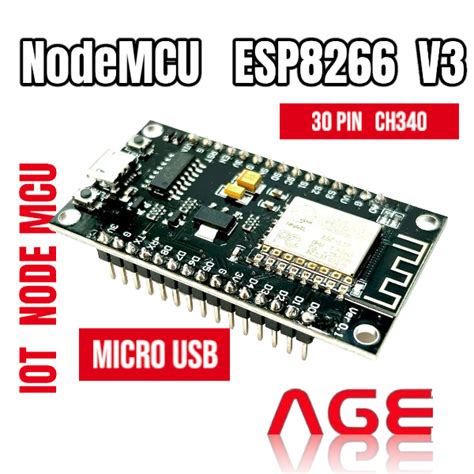 Nodemcu Esp8266 V3 Ch340 Lua Wifi Based Esp 8266 12fn 30 Pin Agebkk