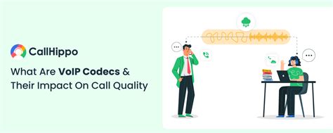 what are voip codecs and their impact on call quality