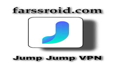 فیلتر شکن فعال و نامحدود جامپ جامپ Jumpjump Vpn برای ایرانسل و همراه اول دانلود فیلتر شکن قوی