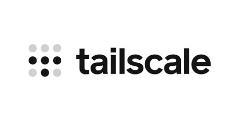 近期折腾 Tailscale 的一些心得