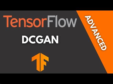 Dcgan Tensorflow Implementation Tutorial Reasontown