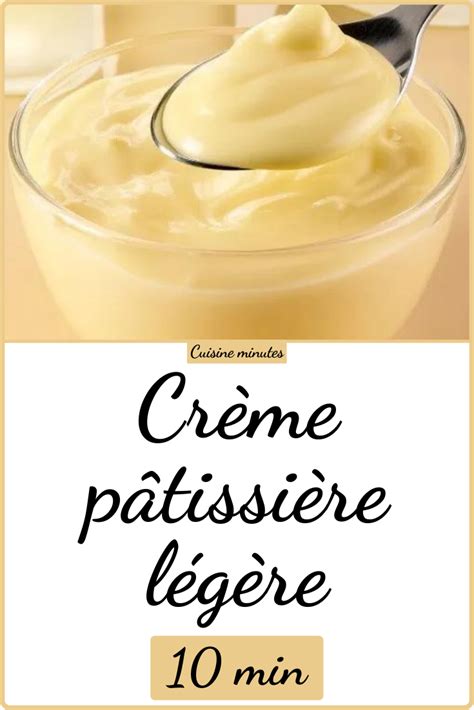 CrÈme PÂtissiÈre LÉgÈre 10 Minutes Crème Patissière Légère Pâtissière Crème Pour Gateau
