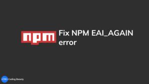 SOLVED EAI AGAIN Error In NPM Yarn Or PNPM