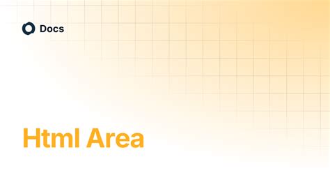 Html Area Docs