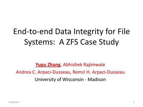 Pdf End To End Data Integrity For File Systems A Zfs Case · End To