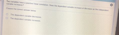 solved two variables have a positive linear correlation