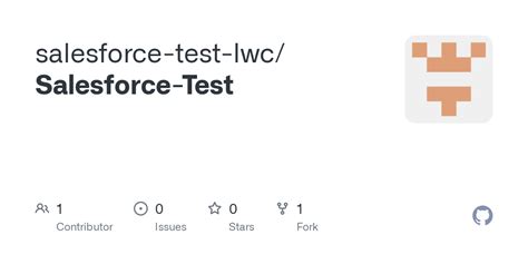 GitHub Salesforce Test Lwc Salesforce Test