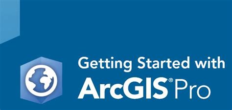 tips tricks and resources to assist you getting started with arcgis pro