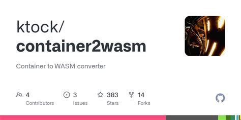 Container2wasm Is A Container To Wasm Image Converter That Enables To