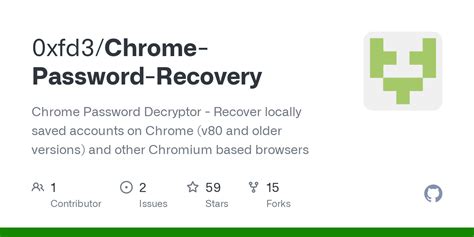 GitHub 0xfd3 Chrome Password Recovery Chrome Password Decryptor