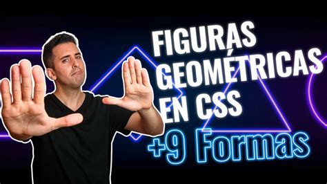 Cómo Crear Formas Y Figuras Geométricas En Css