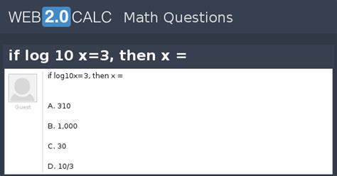 View Question If Log 10 X 3 Then X