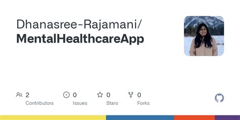 Github Dhanasree Rajamanimentalhealthcareapp